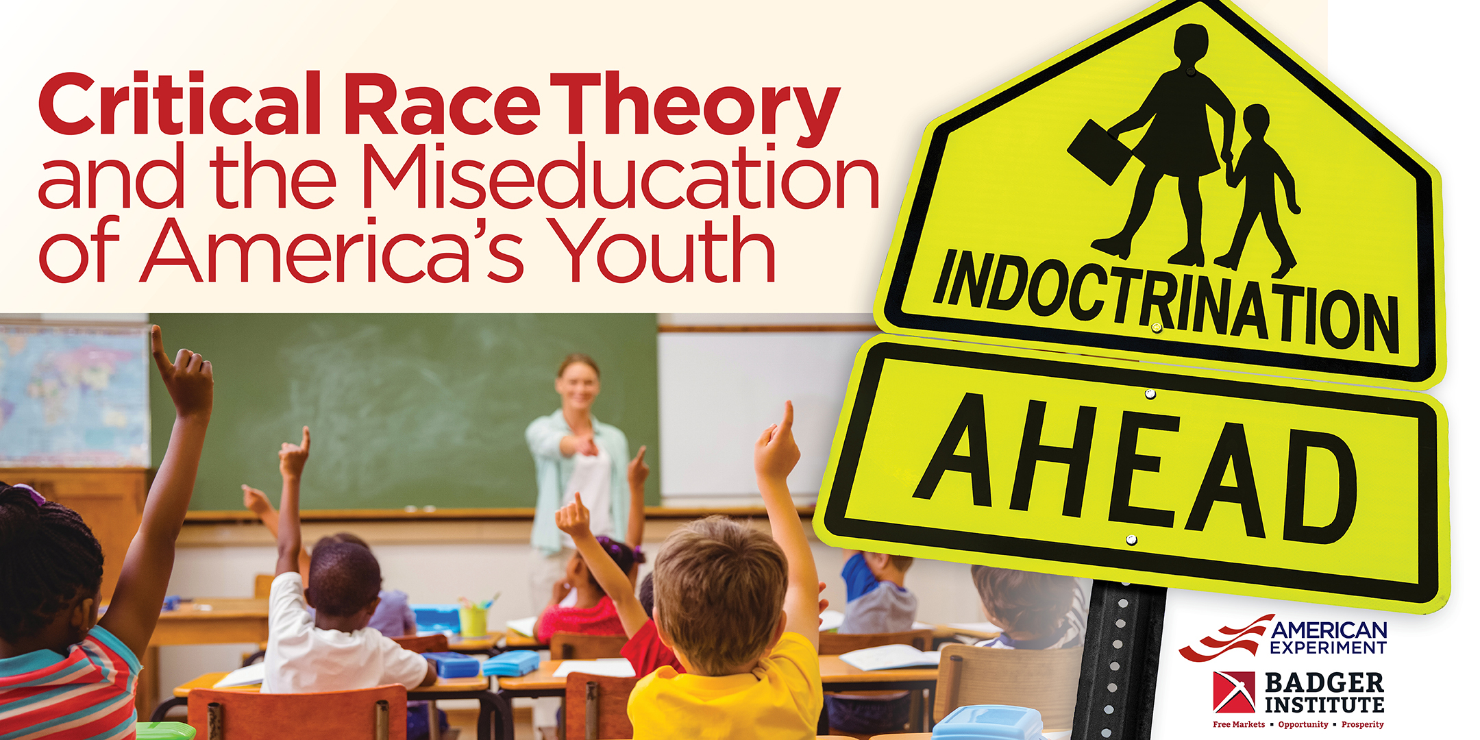 Critical Race Theory and the Miseducation of America’s Youth