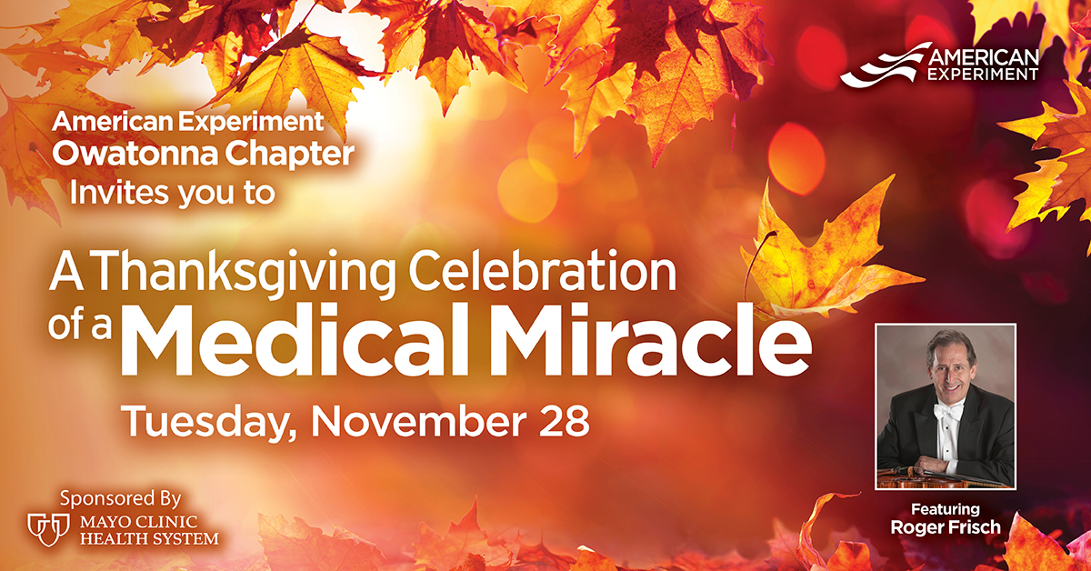 A Thanksgiving Celebration of a Medical Miracle