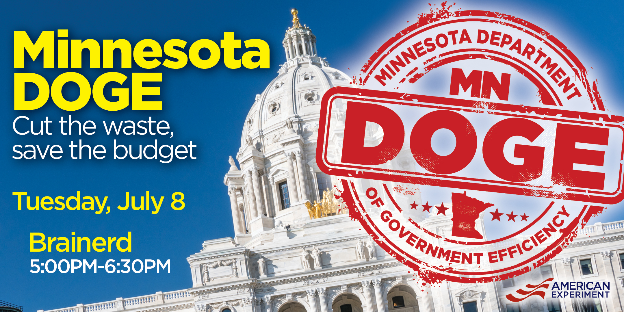 Minnesota DOGE: Cut the waste, save the budget (Brainerd)